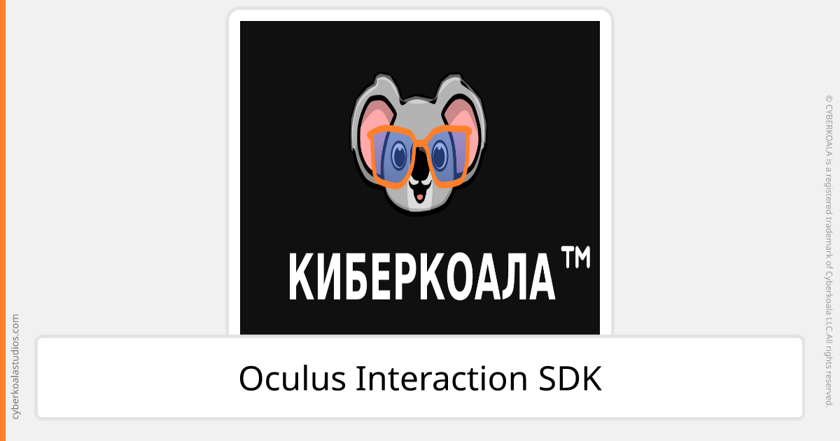 Oculus Interaction SDK | CyberKoala
